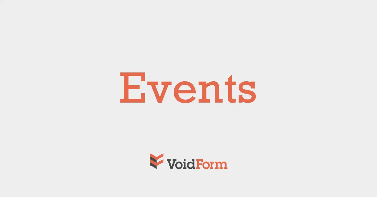Events - VoidForm